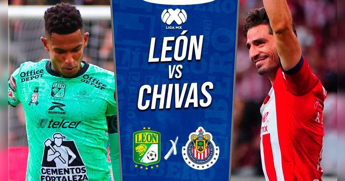 Chivas vs León EN VIVO por Liga MX: partido minuto a minuto