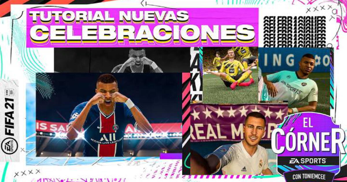 Fifa 21 ¿cómo Realizar Las Nuevas Celebraciones En El Juego