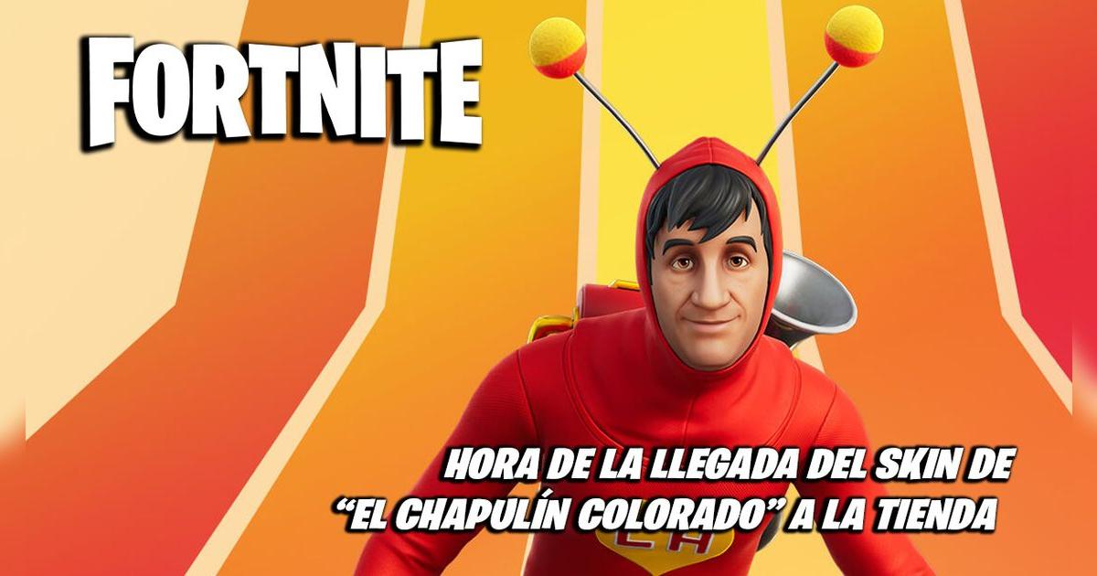 Fortnite: horario para adquirir el skin de El Chapulín Colorado ...