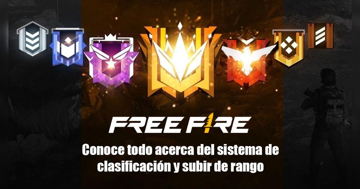 Free FIre: guía completa sobre su sistema de clasificación y cómo subir de rango | Esports ...