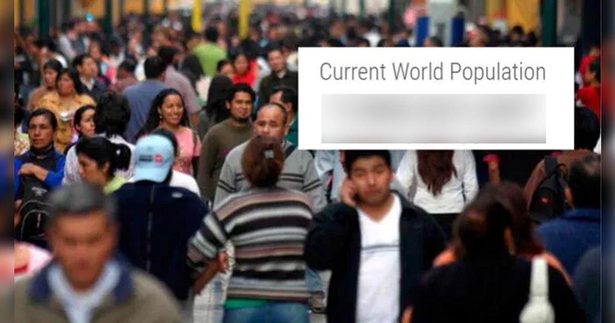 ¿Cuántos habitantes somos? En pocas horas la población mundial ...