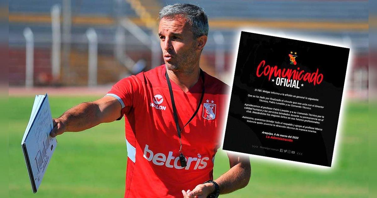 ¡No va más! Pablo Lavallén dejó de ser técnico de Melgar tras acumular ...