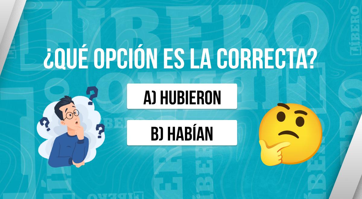 'Hubieron' o 'Hubo': ¿Cómo se usa correctamente el verbo haber, según ...