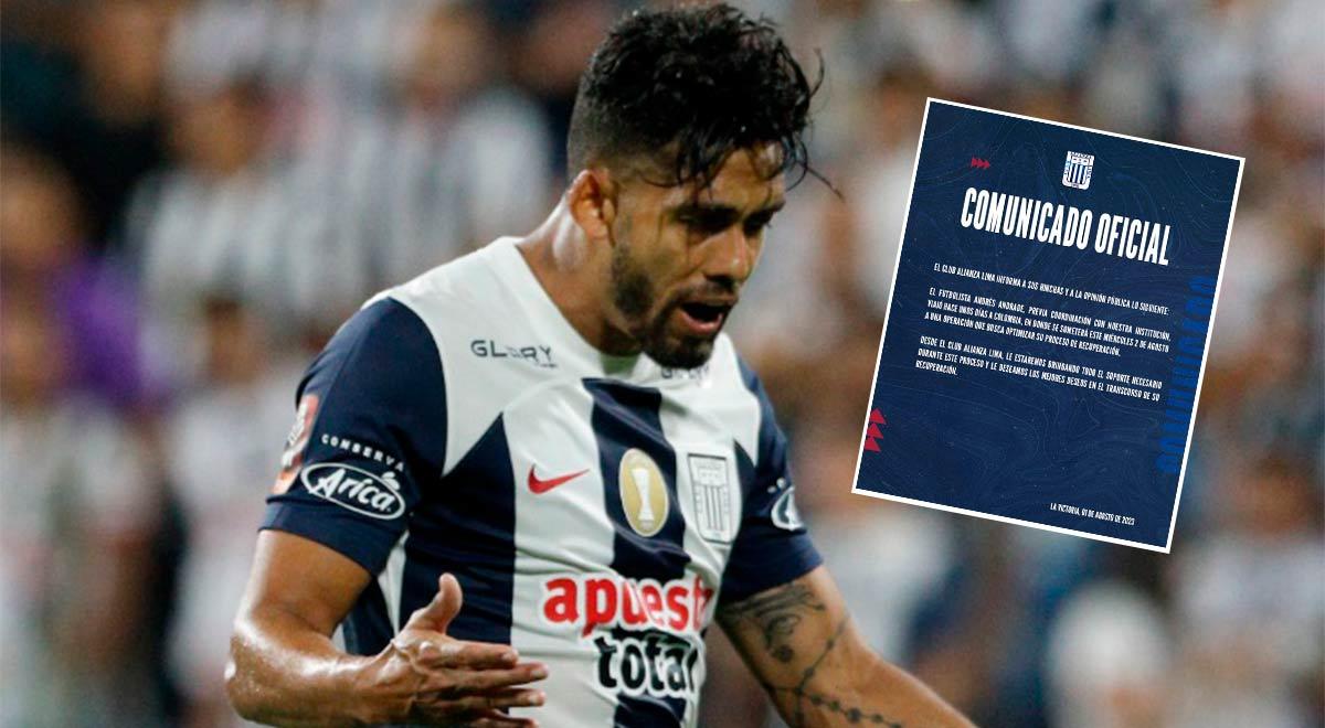 Alianza Lima emitió un comunicado informando la operación de Andrés ...