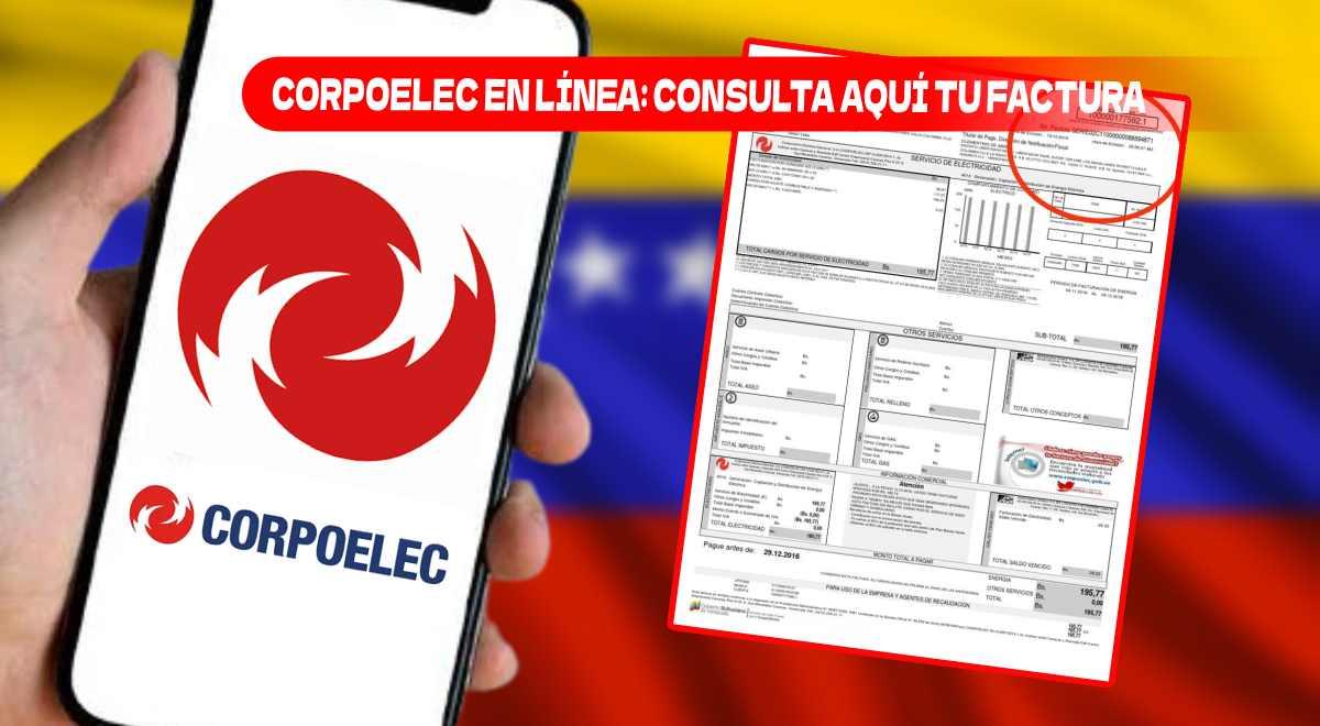 Corpoelec en línea: consulta AQUÍ tu factura en ONLINE | Corpoelec ...
