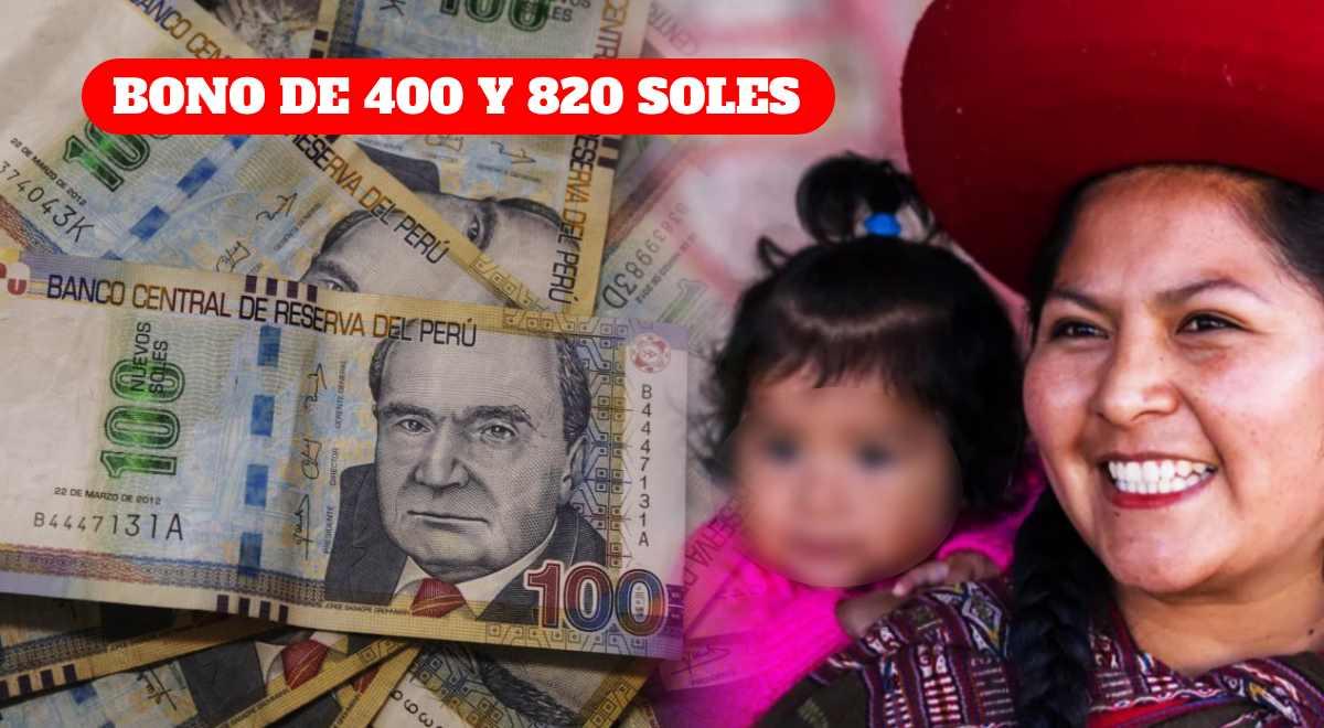 Bono 820 y 400 soles: Cómo cobrar los subsidios económicos HOY | Bono ...