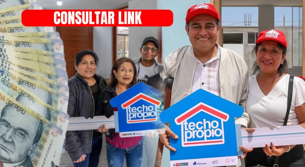 Techo Propio, LINK: desde HOY, 25 de marzo podrás VERIFICAR si eres ...