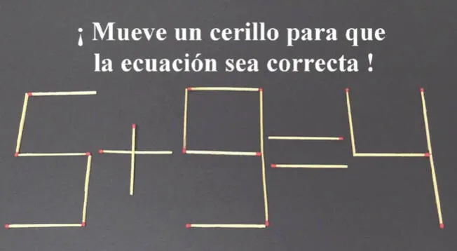 ¿Cómo harás que la ecuación sea correcta? Tienes 8 segundos para pensar ...