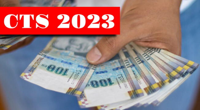 CTS - mayo 2023: ¿Se podrá sacar este año el 100% de mi dinero?