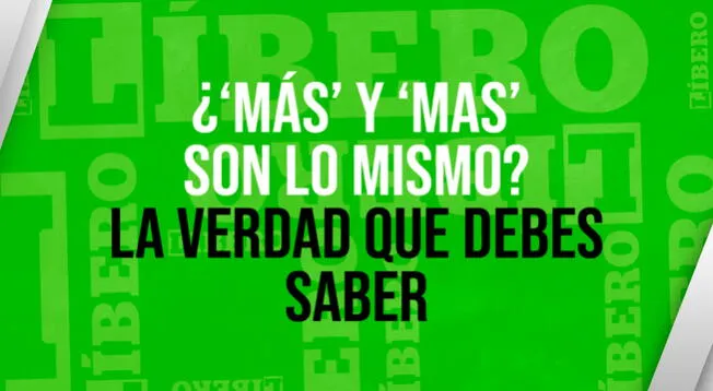 RAE: Descubre cuál es la diferencia entre 'más' y 'mas', según la real ...