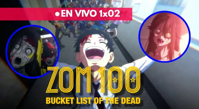 "Zom 100: Bucket List of the Dead" en Netflix: ¿A qué hora ver el ...
