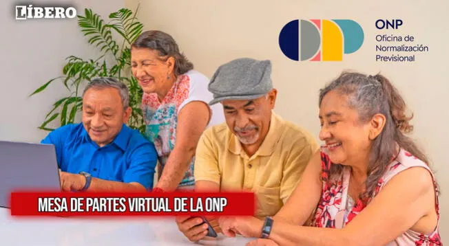 mesa de partes ONP: LINK para hacer solicitudes las 24 horas del día ...