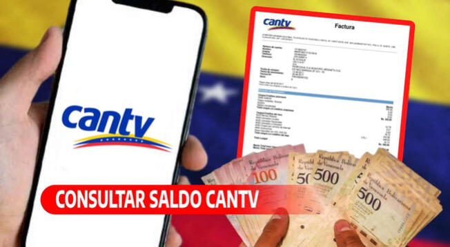CANTV consultar saldo LINK: Conoce aquí cuánto dinero debes pagar HOY ...