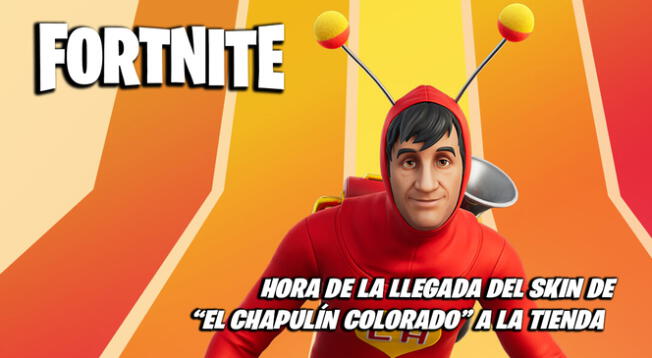 Fortnite: horario para adquirir el skin de El Chapulín Colorado ...